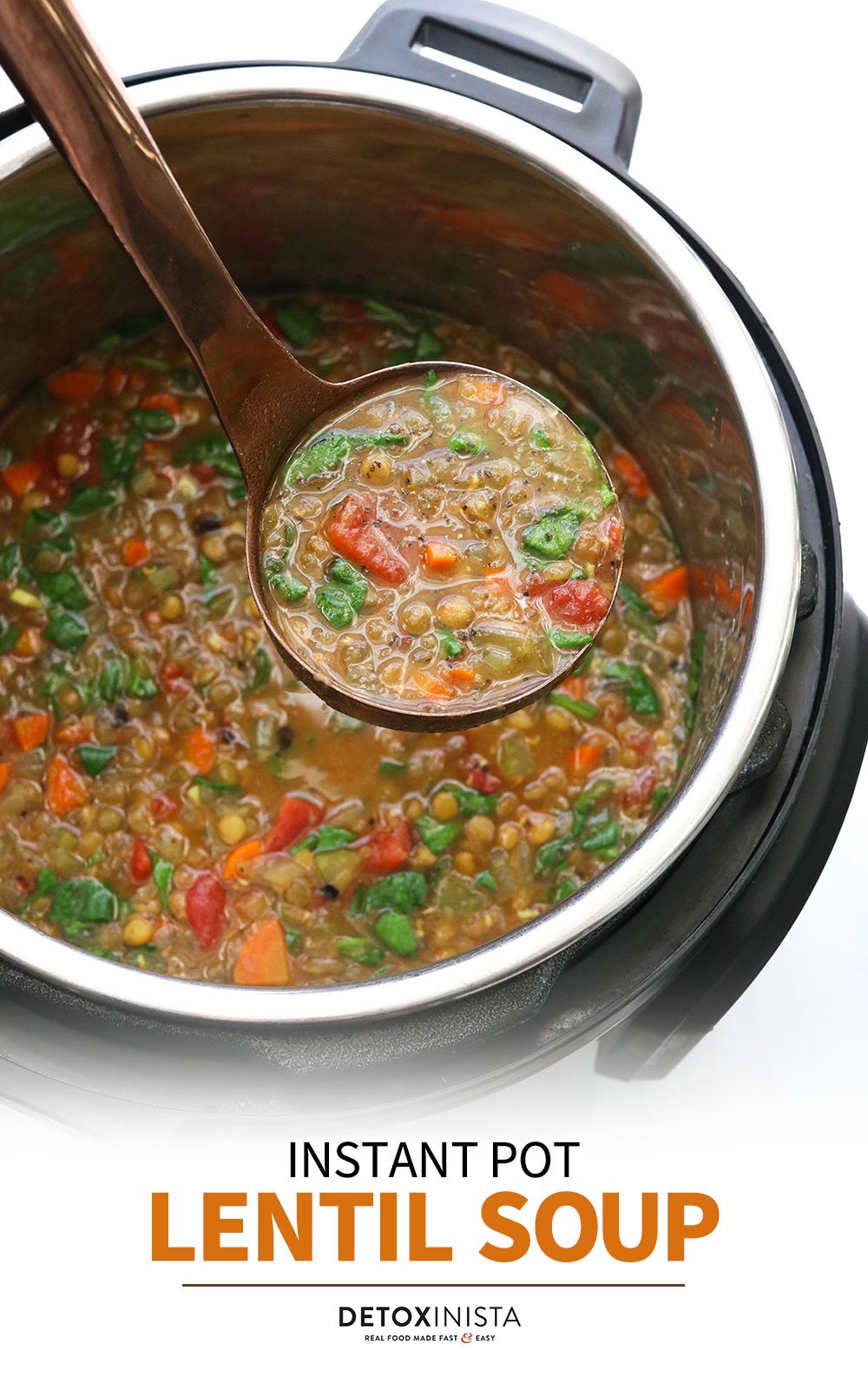 Instant Pot Lentil Soup - Detoxinista